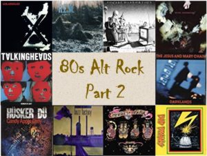 Best Alternative Albums of the 80s : Part 2 - Good Thunder Music